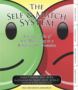 The Self & Match System: Systematic Use of Self-Monitoring as a ...